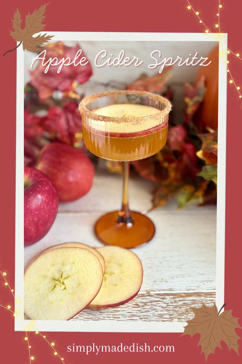 Apple Cider Spritz - Simply Made Dish