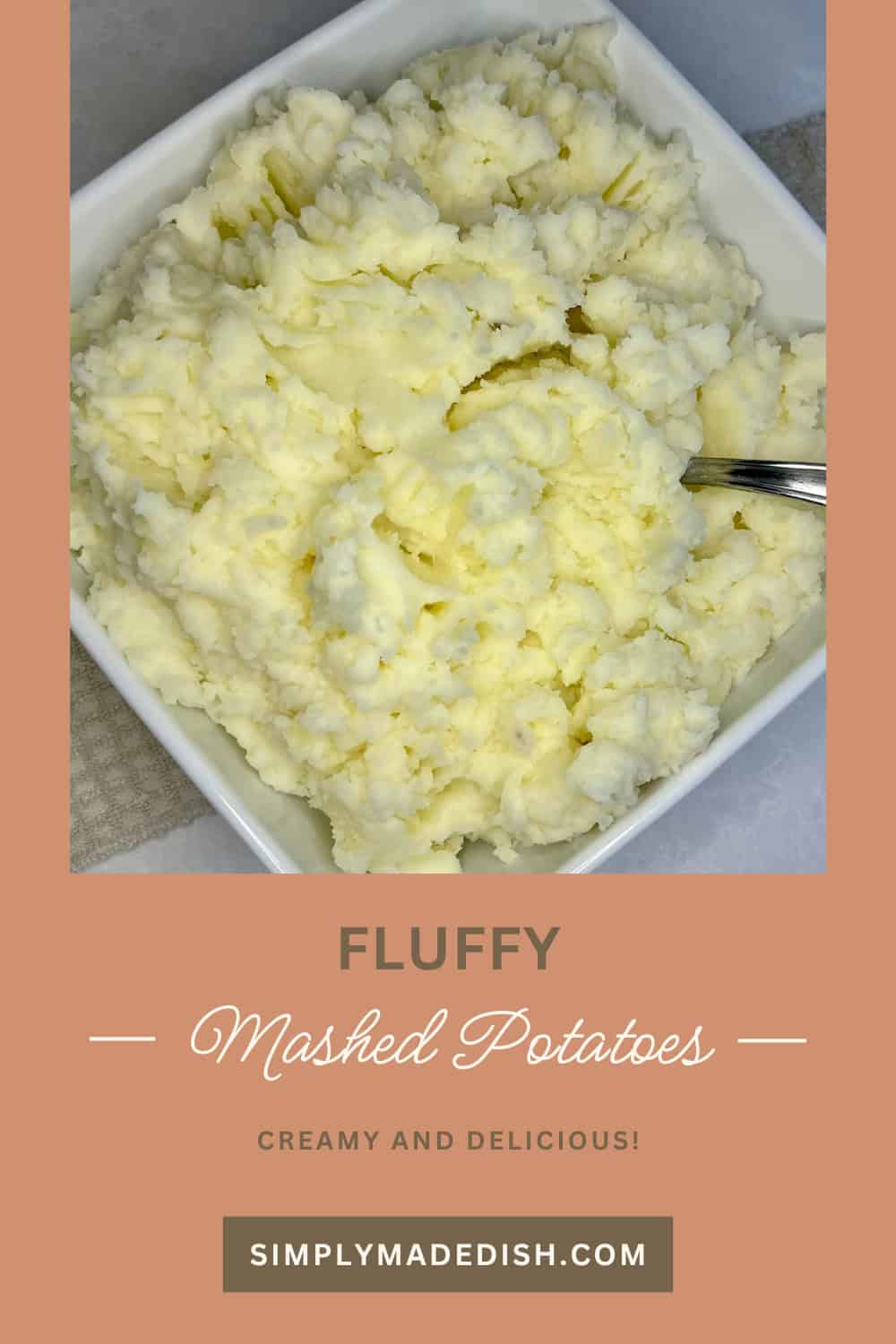 Fluffy Mashed Potatoes - Simply Made Dish